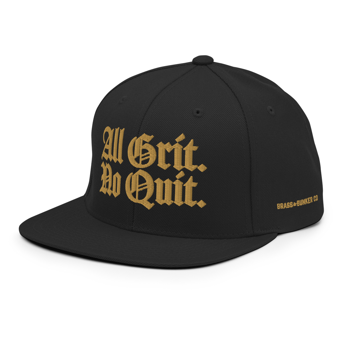 All Grit No Quit Snapback – Blackletter Edition – Brass & Bunker Co